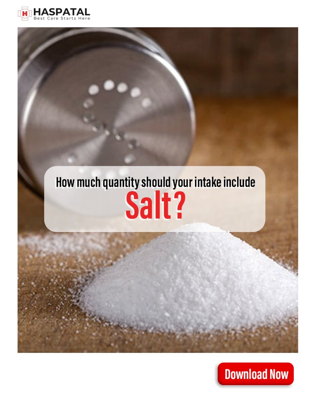 How much quantity should your intake include salt? Haspatal App ...